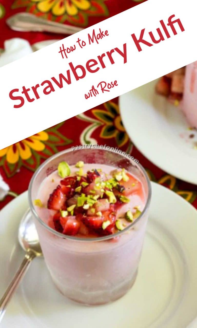 Strawberry Kulfi with Rose and Pistachios - Pastry Chef Online
