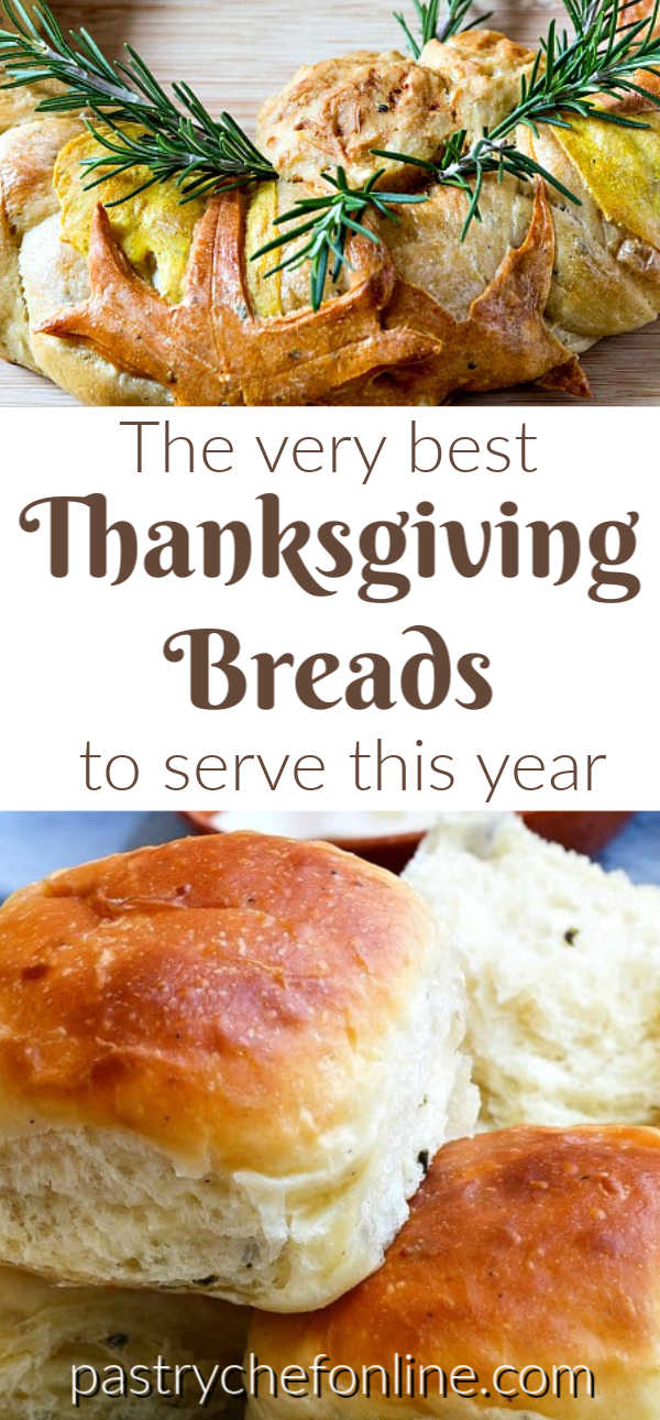 Delicious Thanksgiving Breads for Your Thanksgiving Feast