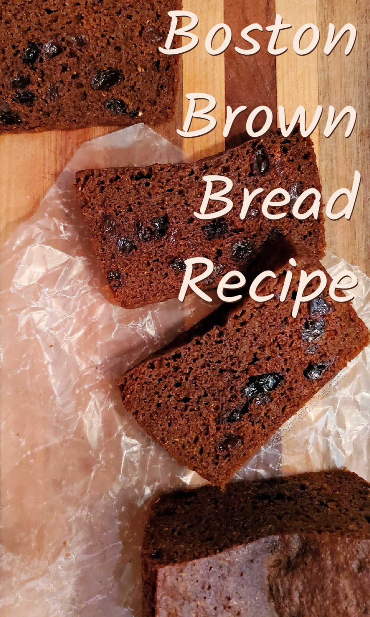 The Best Boston Brown Bread Recipe - Pastry Chef Online