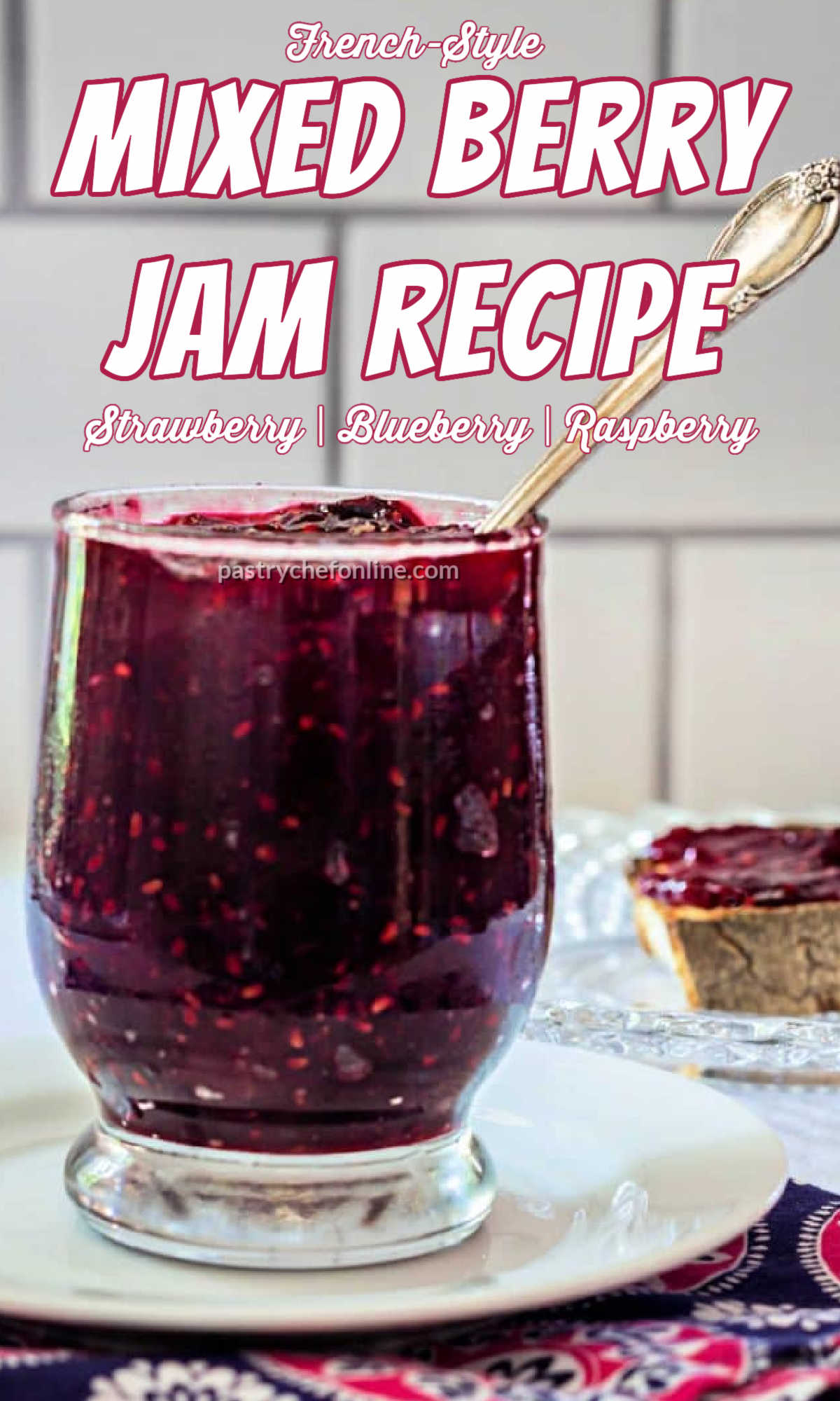 Easy Mixed Berry Jam Recipe | No Added Pectin - Pastry Chef Online