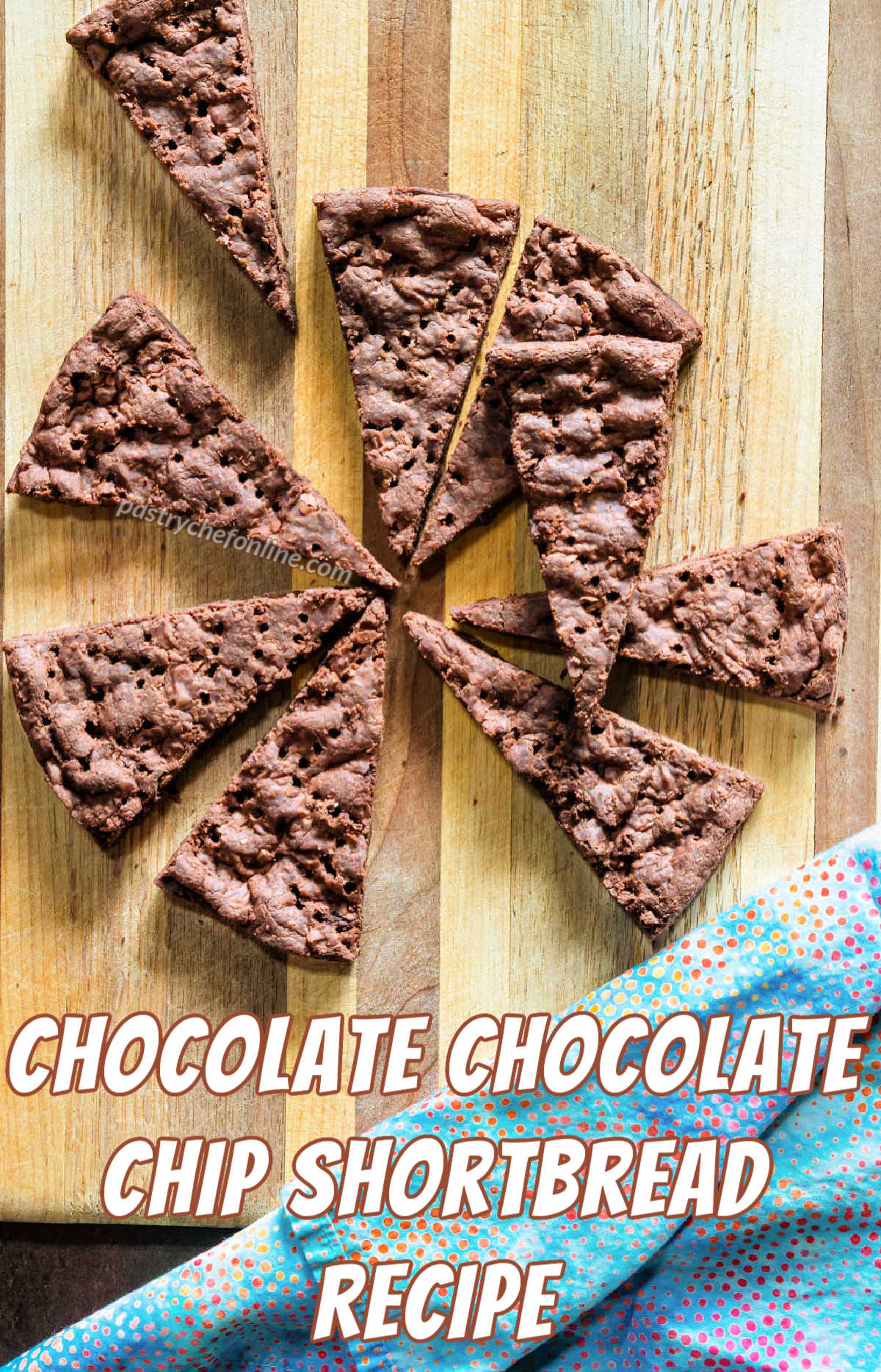 Chocolate Chocolate Chip Shortbread - Pastry Chef Online