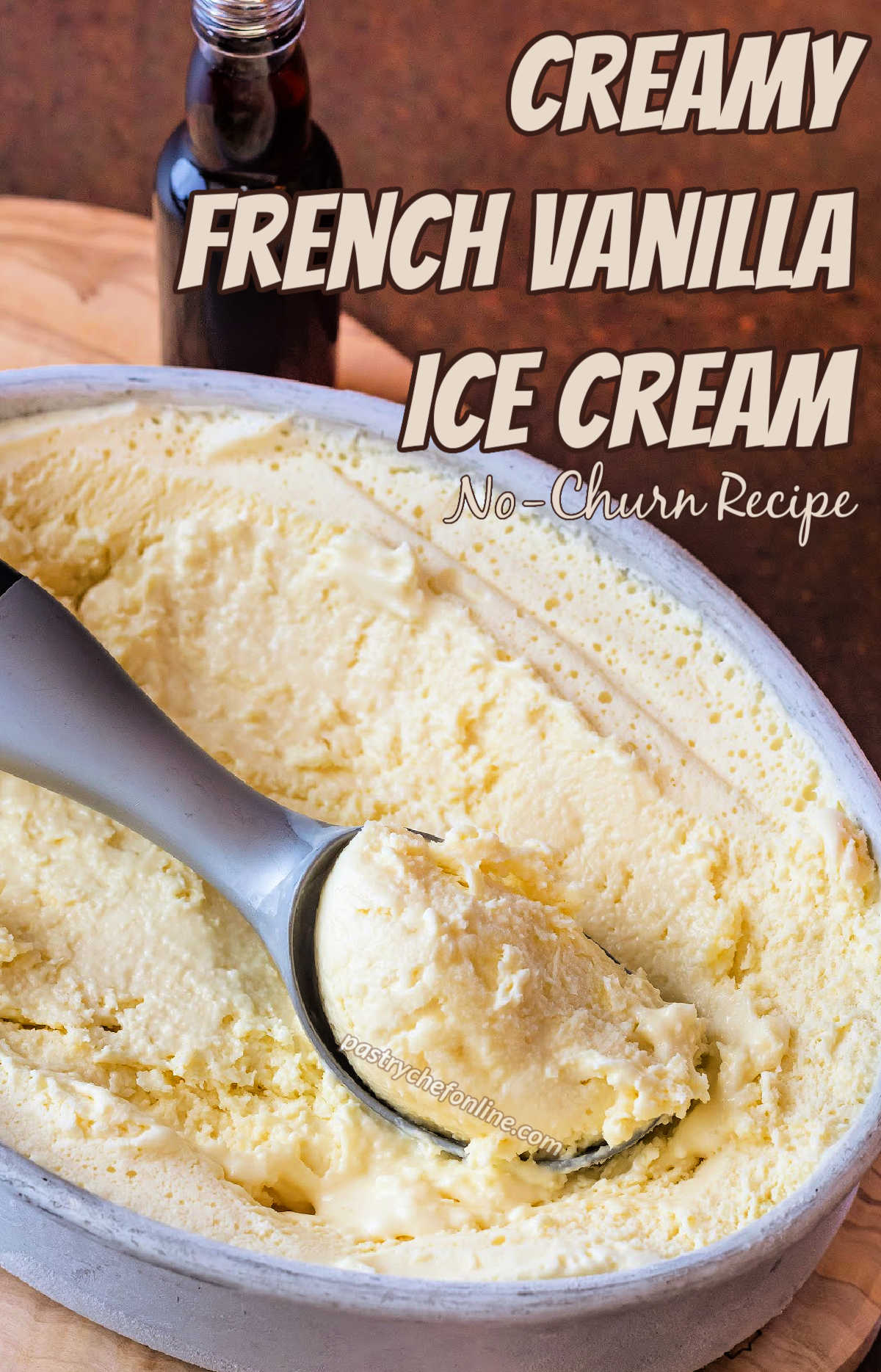 French Vanilla Ice Cream Recipe (No-Churn) - Pastry Chef Online