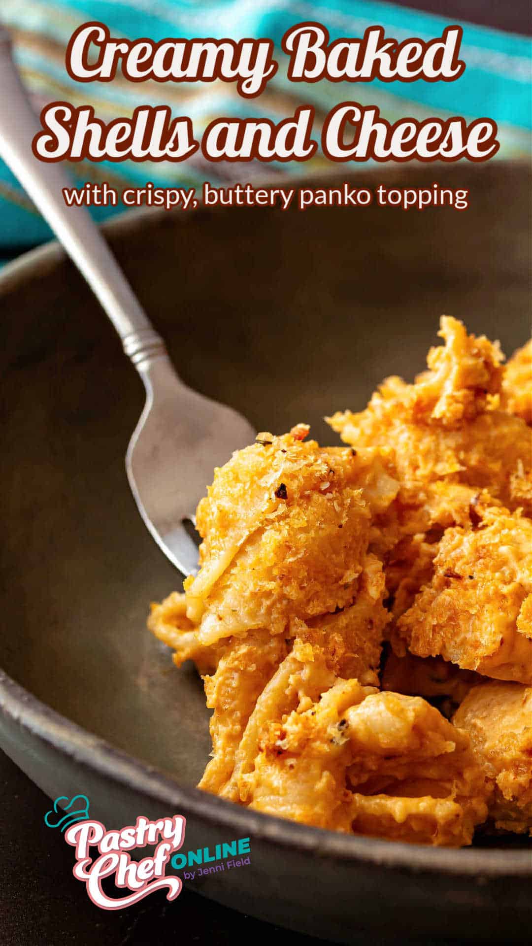 Creamy Baked Shells and Cheese - Pastry Chef Online