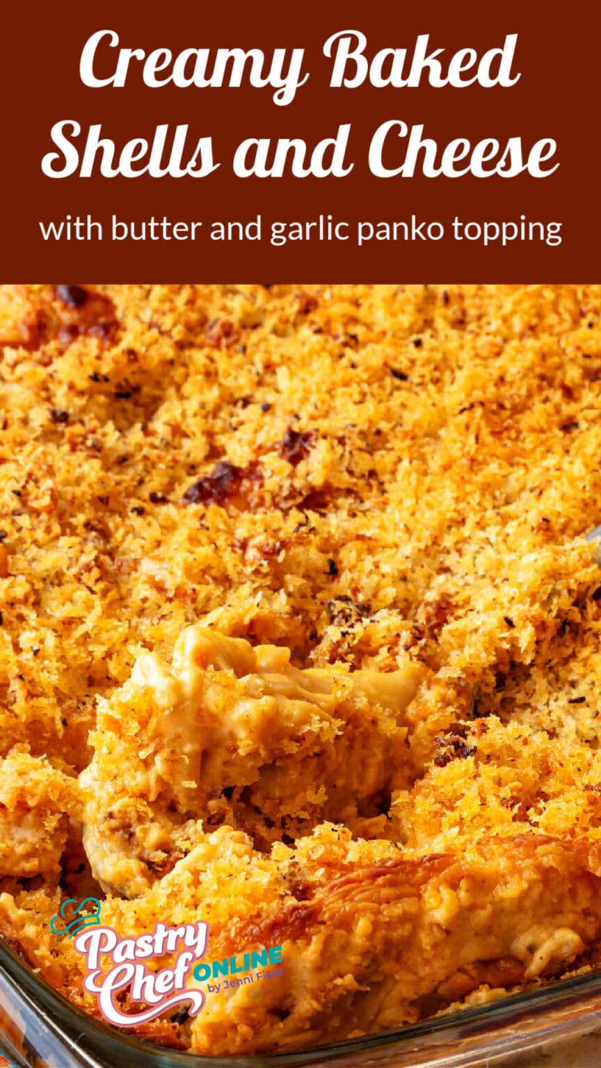 Creamy Baked Shells and Cheese - Pastry Chef Online